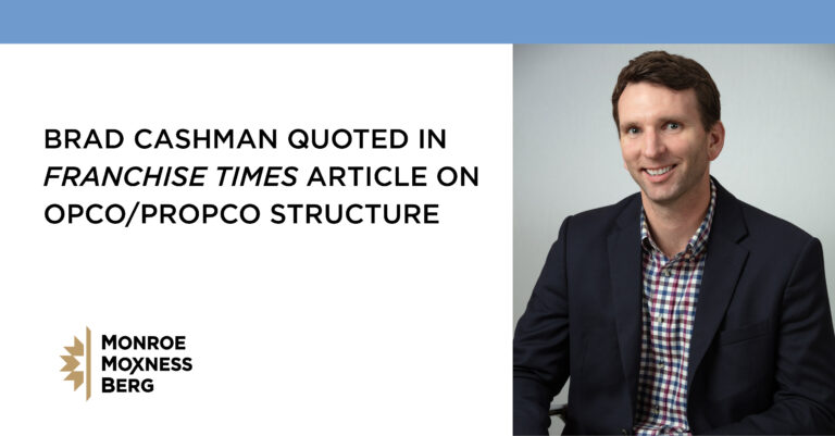 Brad Cashman Quoted in Franchise Times Article on OpCo/PropCo Structure ...